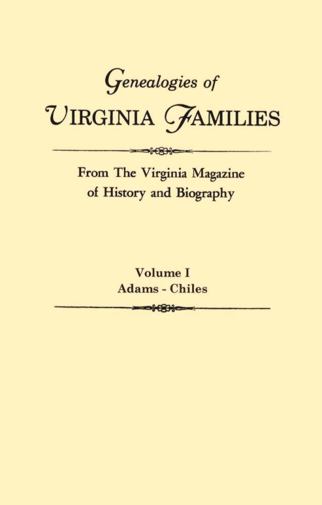 Genealogies of Virginia Families - VA Magazine of History & Biography ...