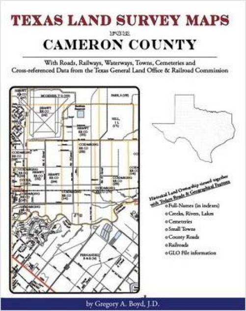 Texas Land Survey Maps for Cameron County, Texas – Collector Bookstore