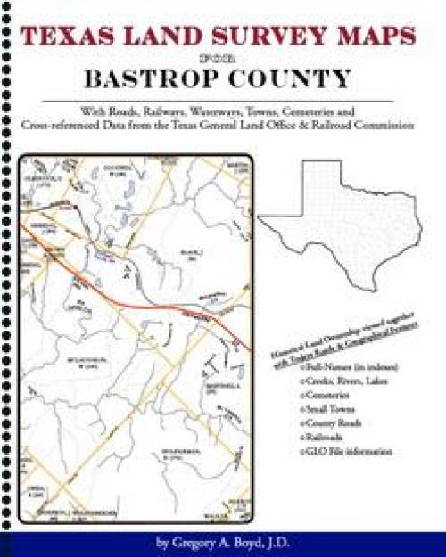 Texas Land Survey Maps for Bastrop County – Collector Bookstore
