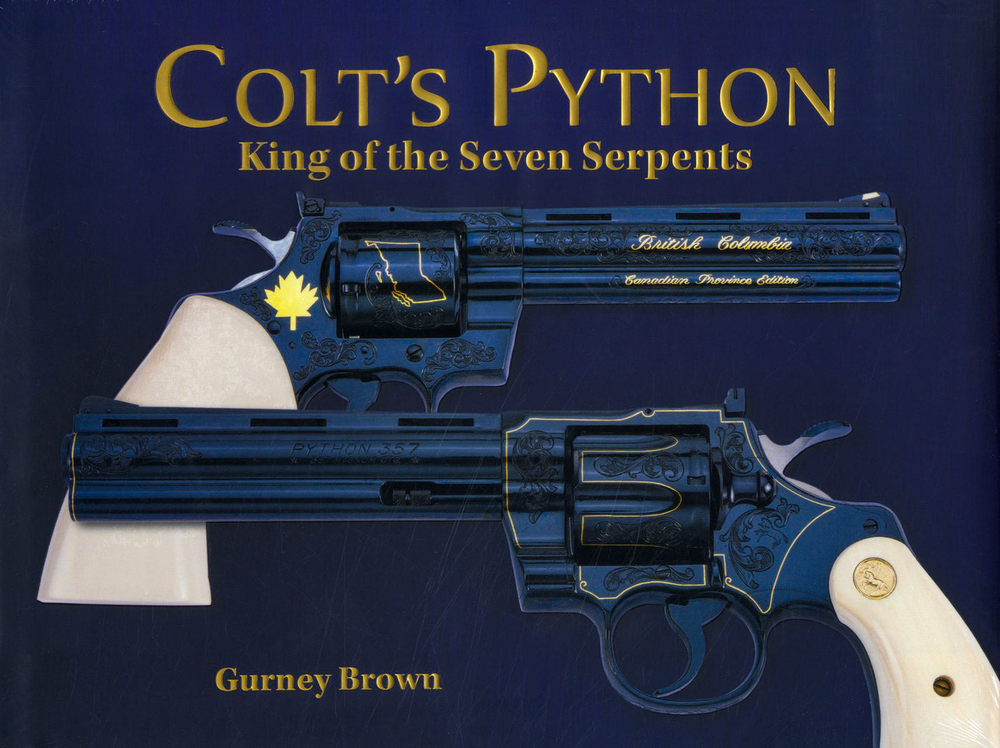 2 BOOKS Seven Serpents & Colt's Python King of the Seven Serpents ...